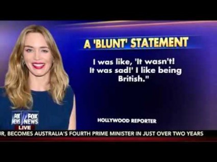 Fox & Friends Tries To 'Dixie Chick' Actress Emily Blunt | Crooks and Liars