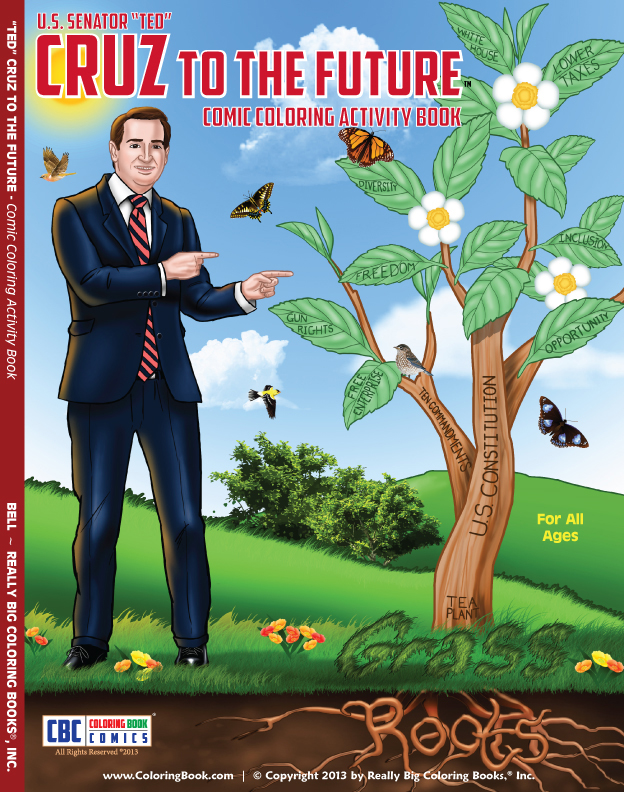 Ted Cruz's New Coloring Book Aims To Indoctrinate Children | Crooks and ...